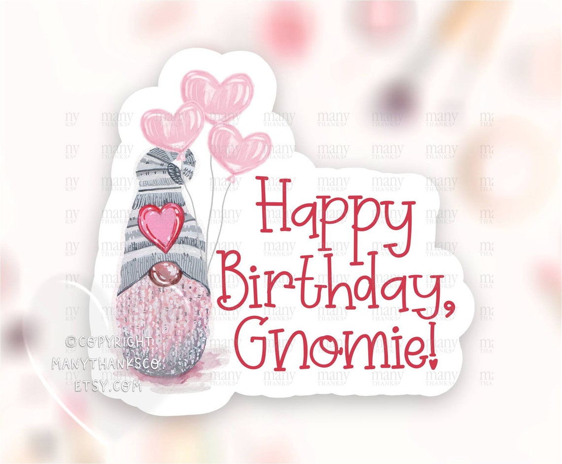 Happy Birthday Gnomie Sticker PNG Heart Balloons Small - Etsy