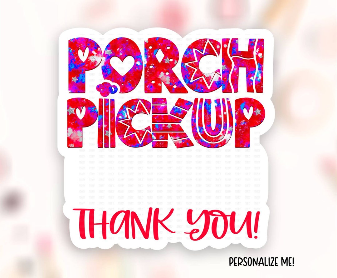 Porch Pickup Sticker Download PNG, Red White Blue Small Business Happy ...