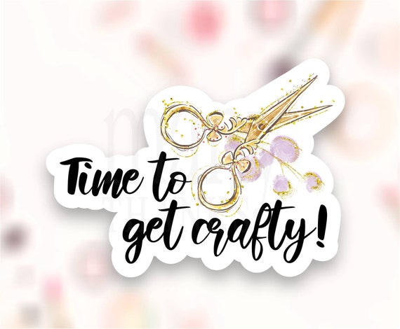 Time to Get Crafty Sticker PNG Small Business Packaging | Etsy