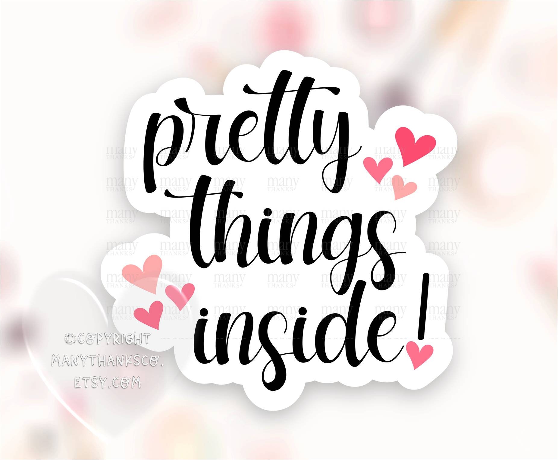Pretty Things Inside Sticker PNG Small Business Shop Labels | Etsy