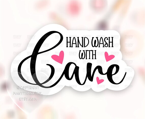 Hand Wash With Care Sticker PNG Small Business Package | Etsy