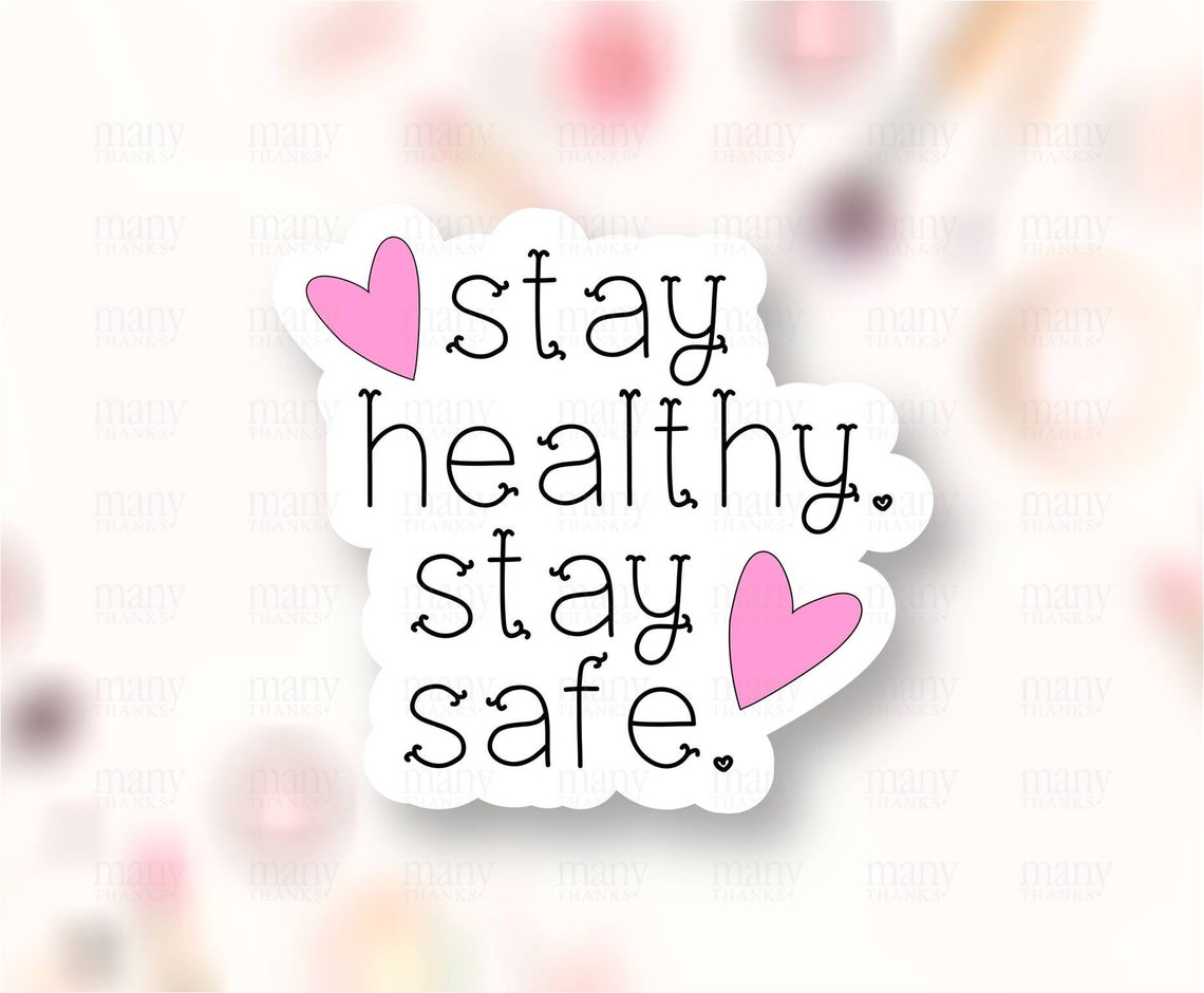 Stay Healthy Stay Safe Sticker PNG Pink Hearts Small Business | Etsy
