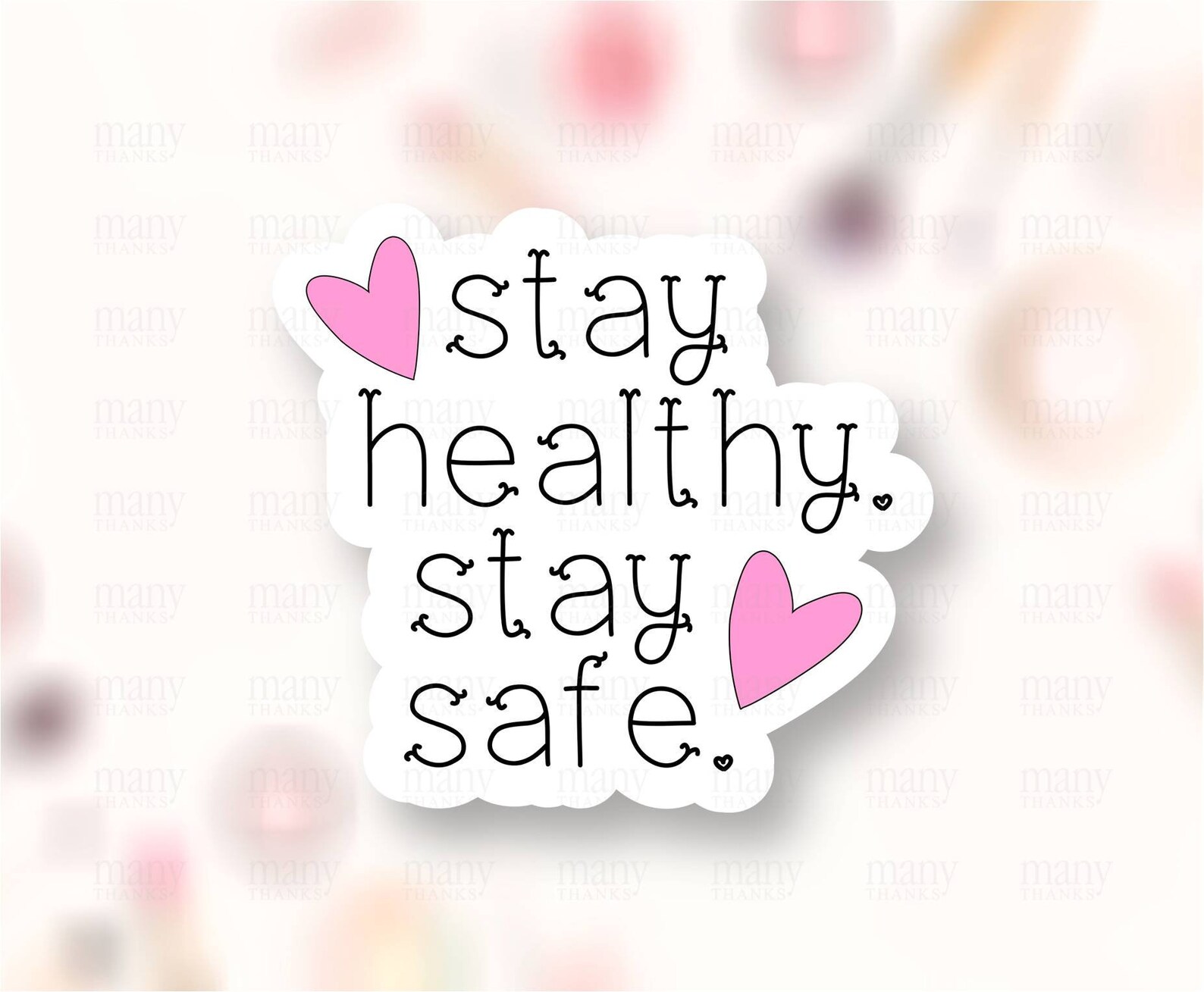 Stay Healthy Stay Safe Sticker PNG Pink Hearts Small Business | Etsy