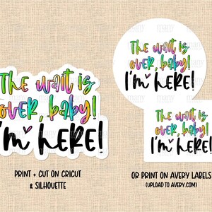 The Wait is Over Sticker PNG, I'm Here Small Business Happy Mail Labels ...