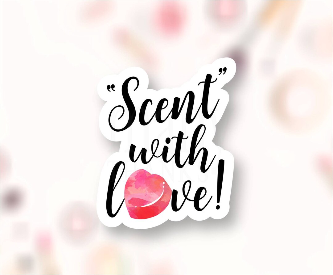 Sent With Love Sticker PNG, Scented Wax Melt Business Label, Candle ...