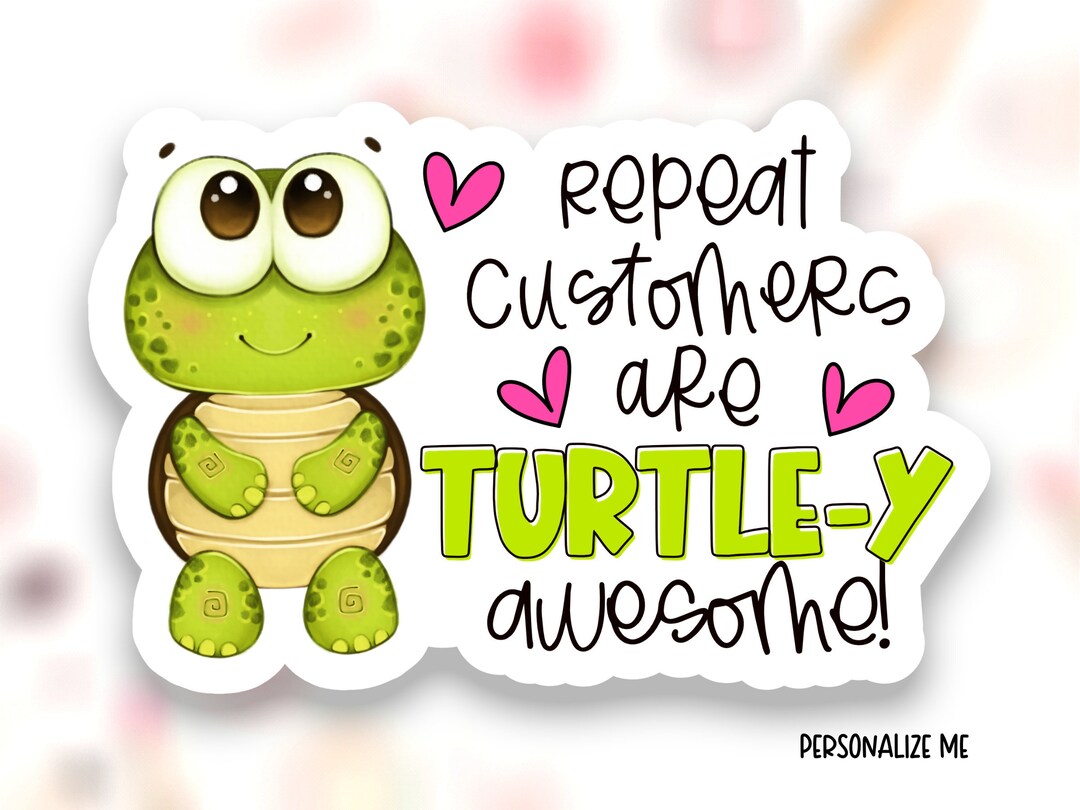 Repeat Customers Are Awesome Sticker Download PNG, Funny Pun Small ...