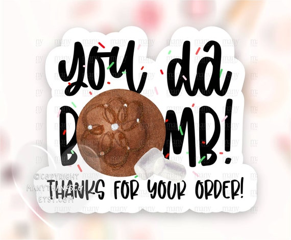 You Da Bomb Sticker PNG Chocolate Cocoa Small Business Happy | Etsy