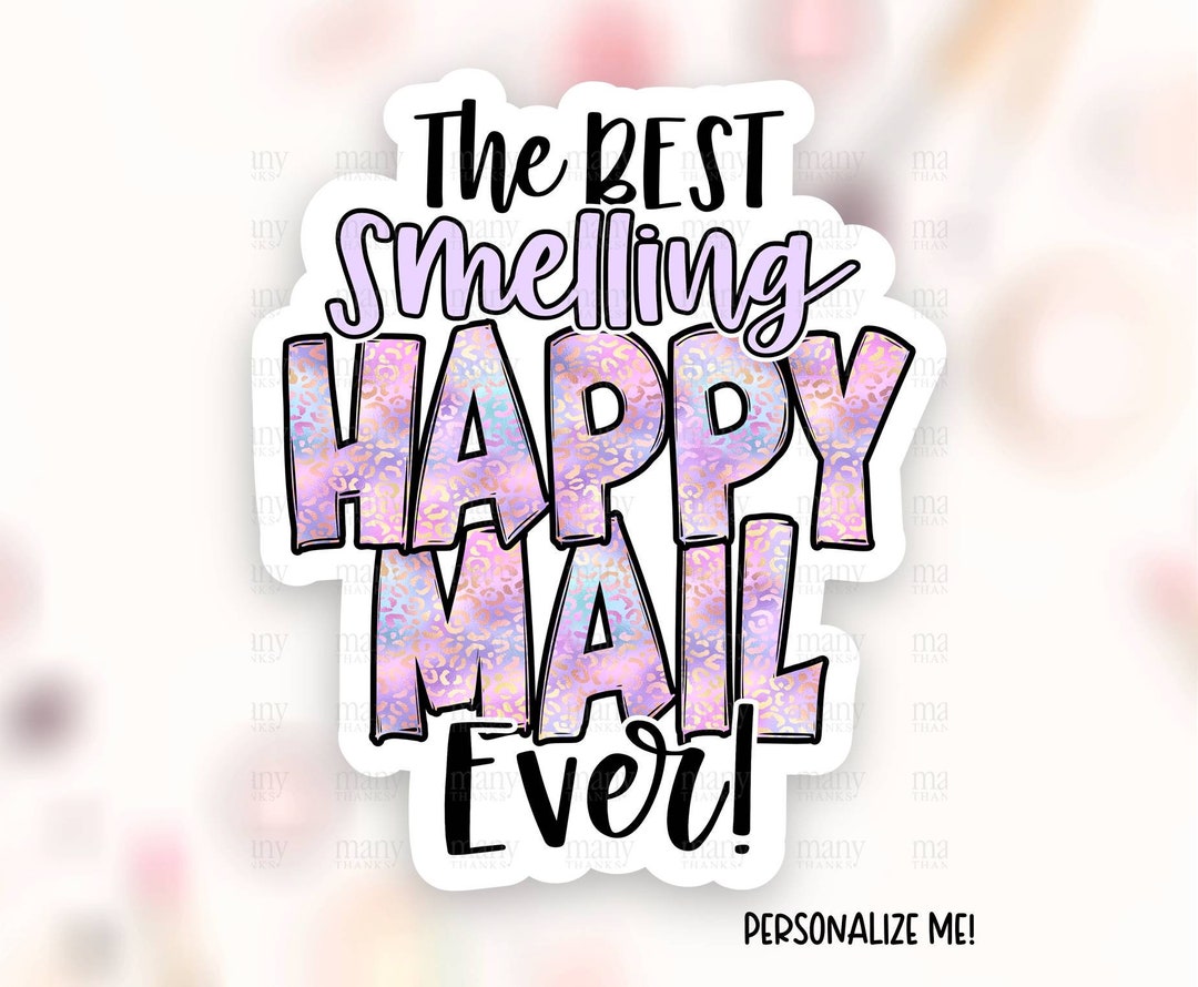 Best Smelling Happy Mail Sticker Download, Wax Melts Candles Small ...