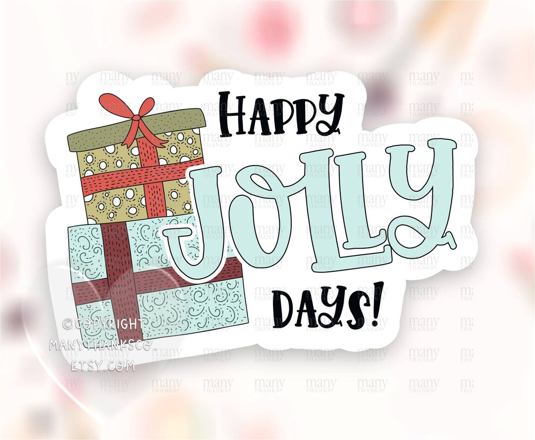 Happy Jolly Days Sticker PNG, Small Business Happy Mail Labels, Cute ...
