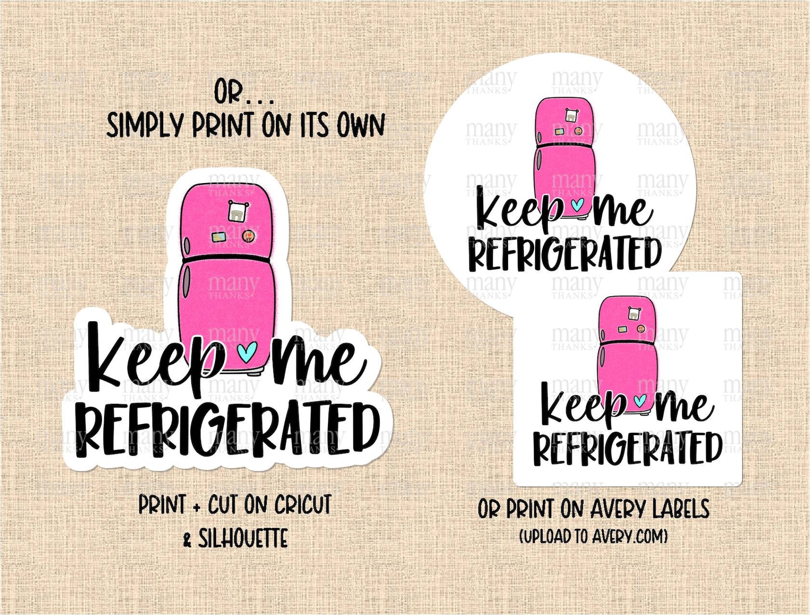 Keep Me Refrigerated Sticker Download Small Business Label - Etsy