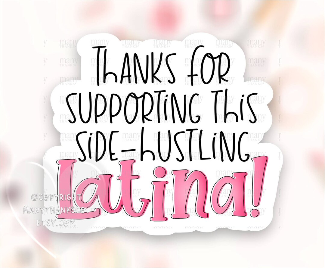 Thanks for Supporting This Latina Sticker PNG, Small Business Thank You ...