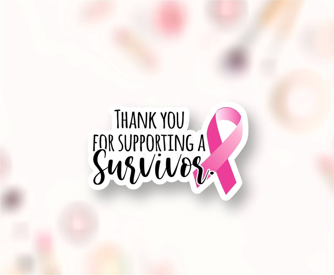 Thank You for Supporting a Survivor Sticker PNG, Pink Ribbon Breast ...