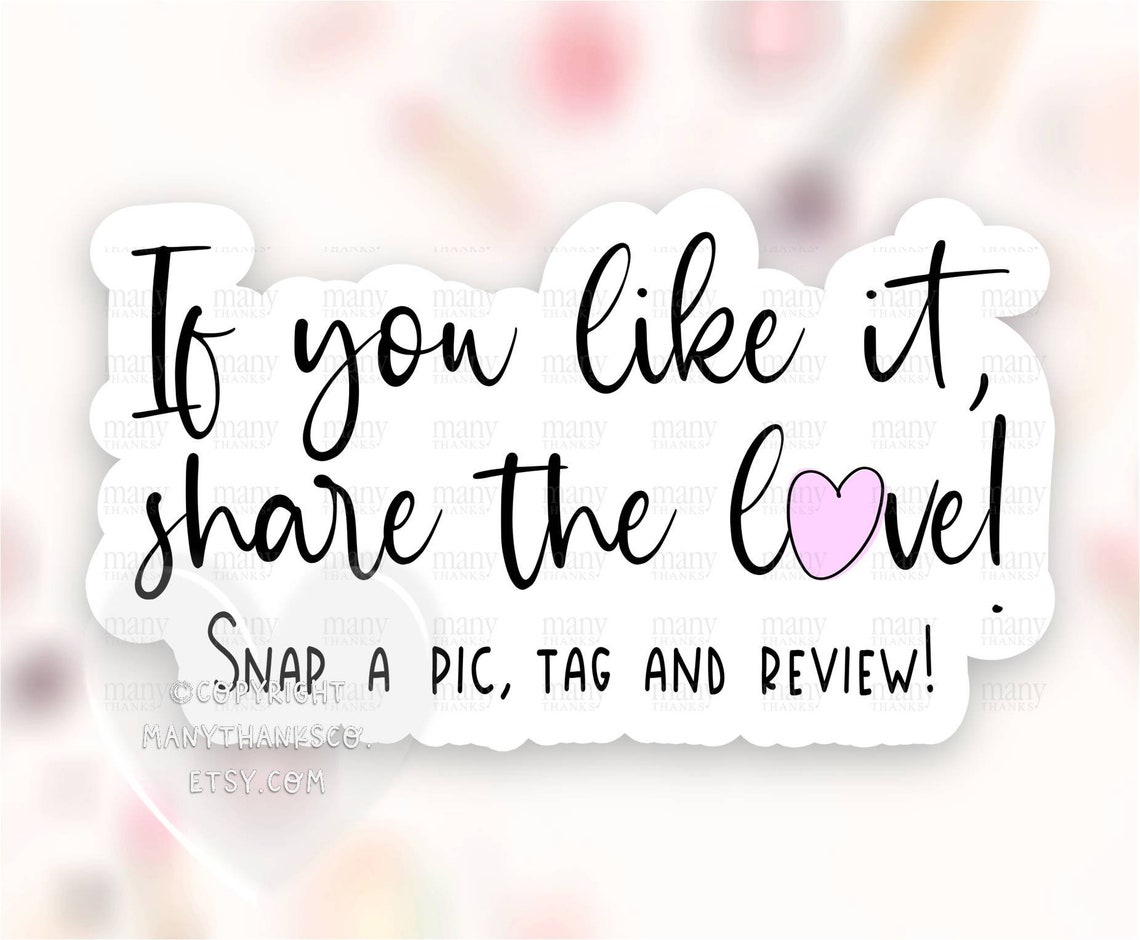 Like It Share the Love Sticker PNG Snap Tag Review Small - Etsy