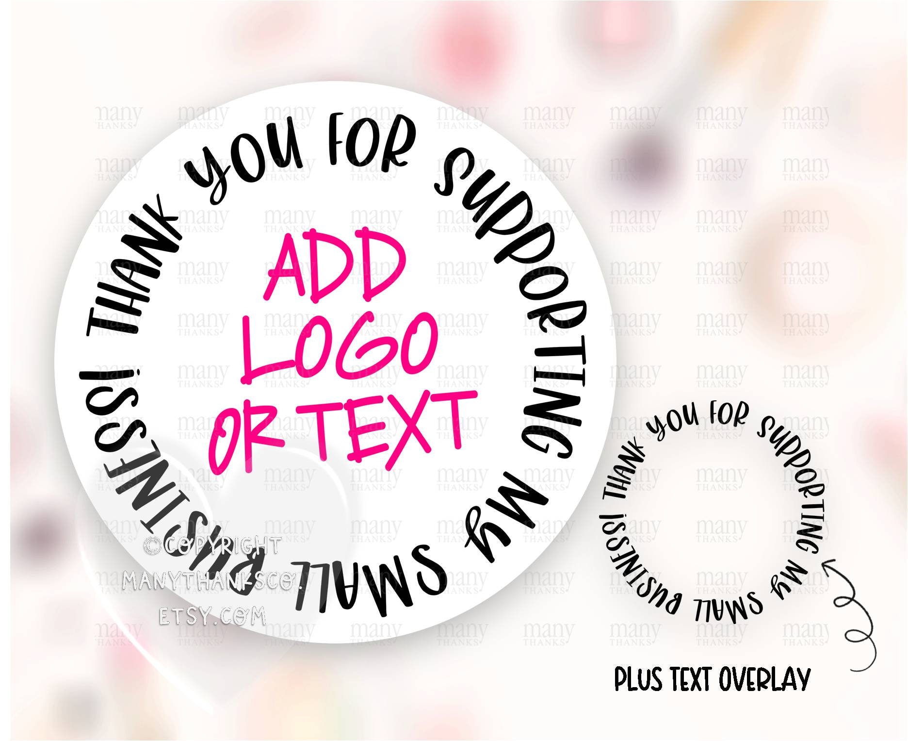 Add Logo Sticker Download, Personalized Round Thank You for Supporting ...
