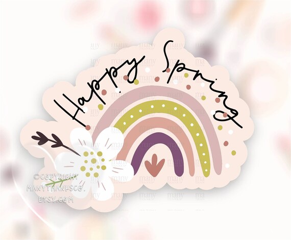 Happy Spring Sticker PNG Floral Rainbow Happy Mail Labels - Etsy