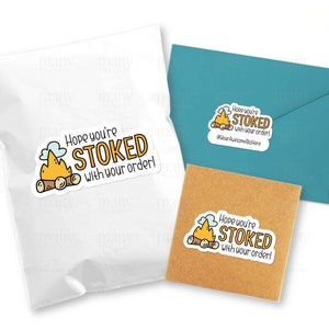 Hope You're Stoked Sticker PNG, Camping Fire Pun Small Business Happy ...