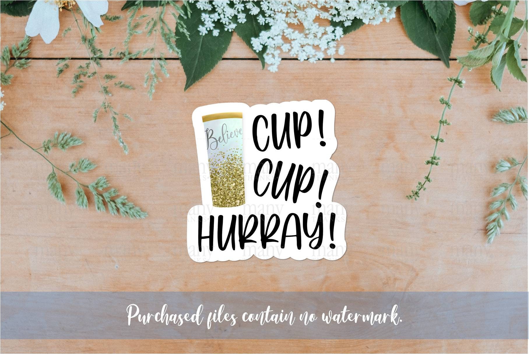 Cup Cup Hurray Sticker PNG Tumbler Happy Mail Small Business - Etsy