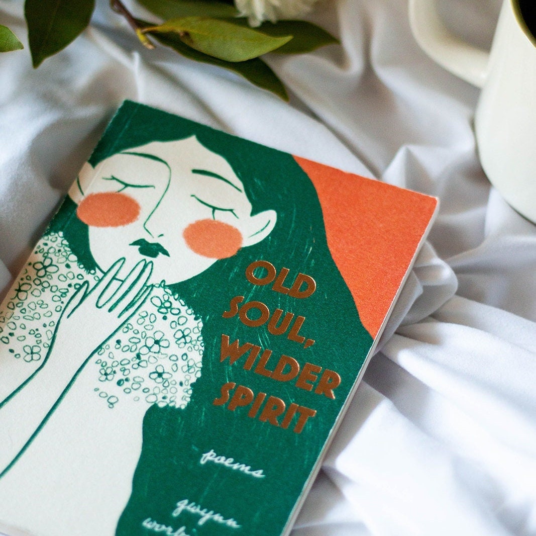 Old Soul, Wilder Spirit: Poems by Gwynn Worbington (artisan Edition) - Etsy