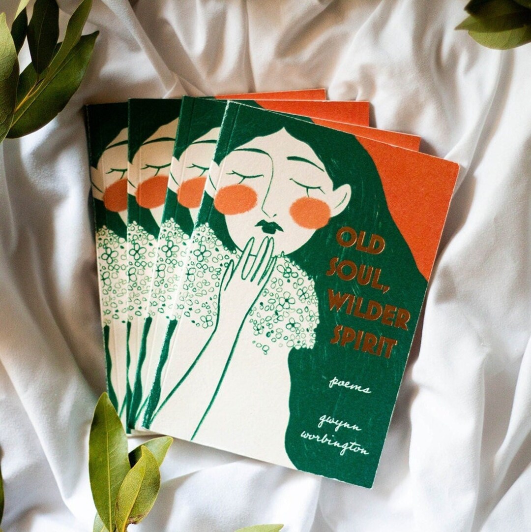 Old Soul, Wilder Spirit: Poems by Gwynn Worbington (artisan Edition) - Etsy