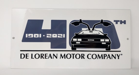 DELOREAN 40TH ANNIVERSARY Metal Sign Super Size | Etsy