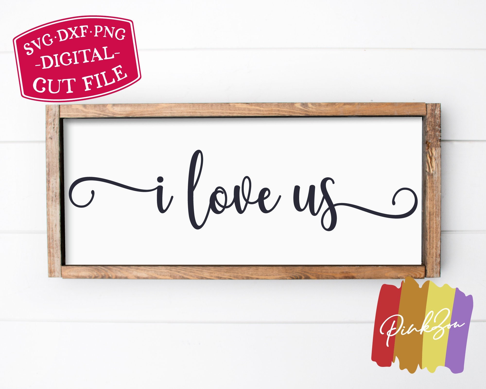 SVG Files, I Love Us Svg, Family Svg, Farmhouse Svg, Nursery Svg, Home ...