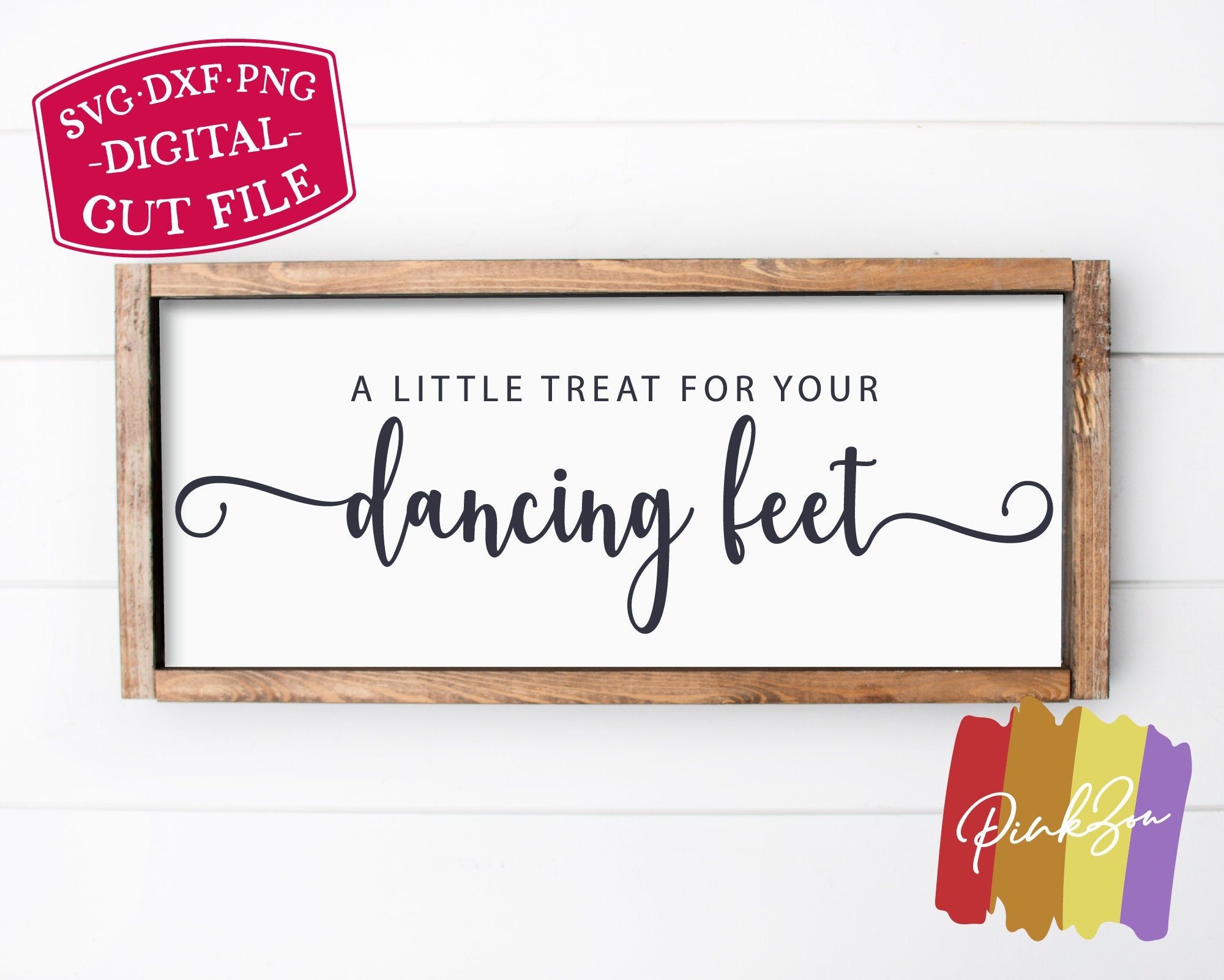 A Little Treat for Your Dancing Feet SVG Files, Wedding Dancing Feet ...