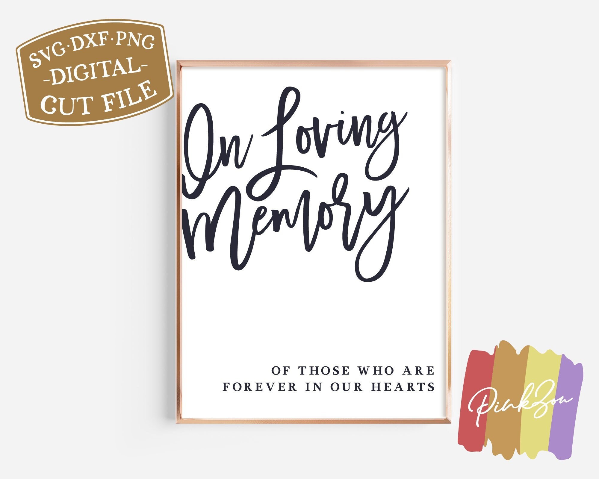 In Loving Memory SVG Files Wedding Svg Wedding Memory Sign - Etsy