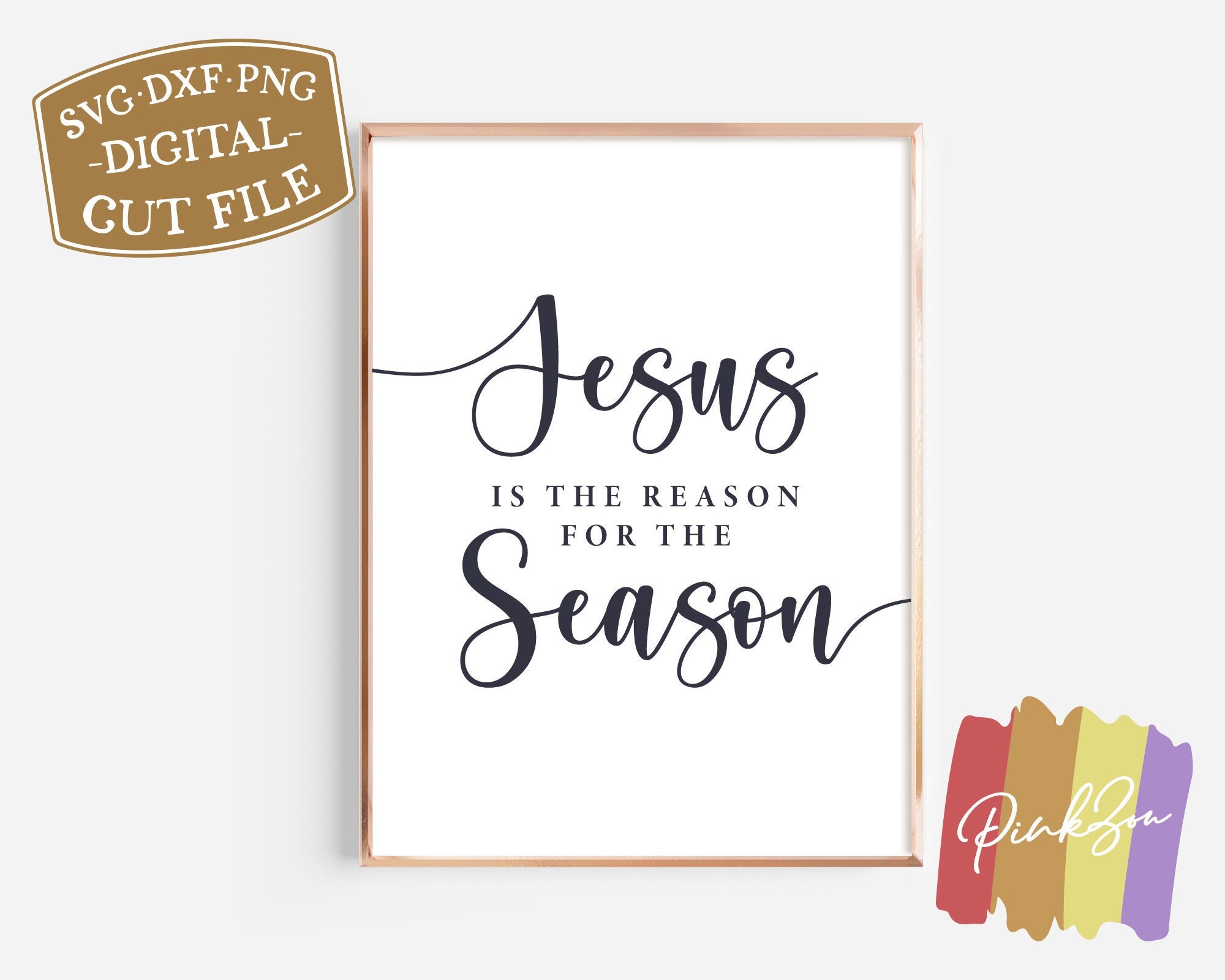 Jesus is the Reason for the Season SVG Files, Christmas Svg, Christian ...