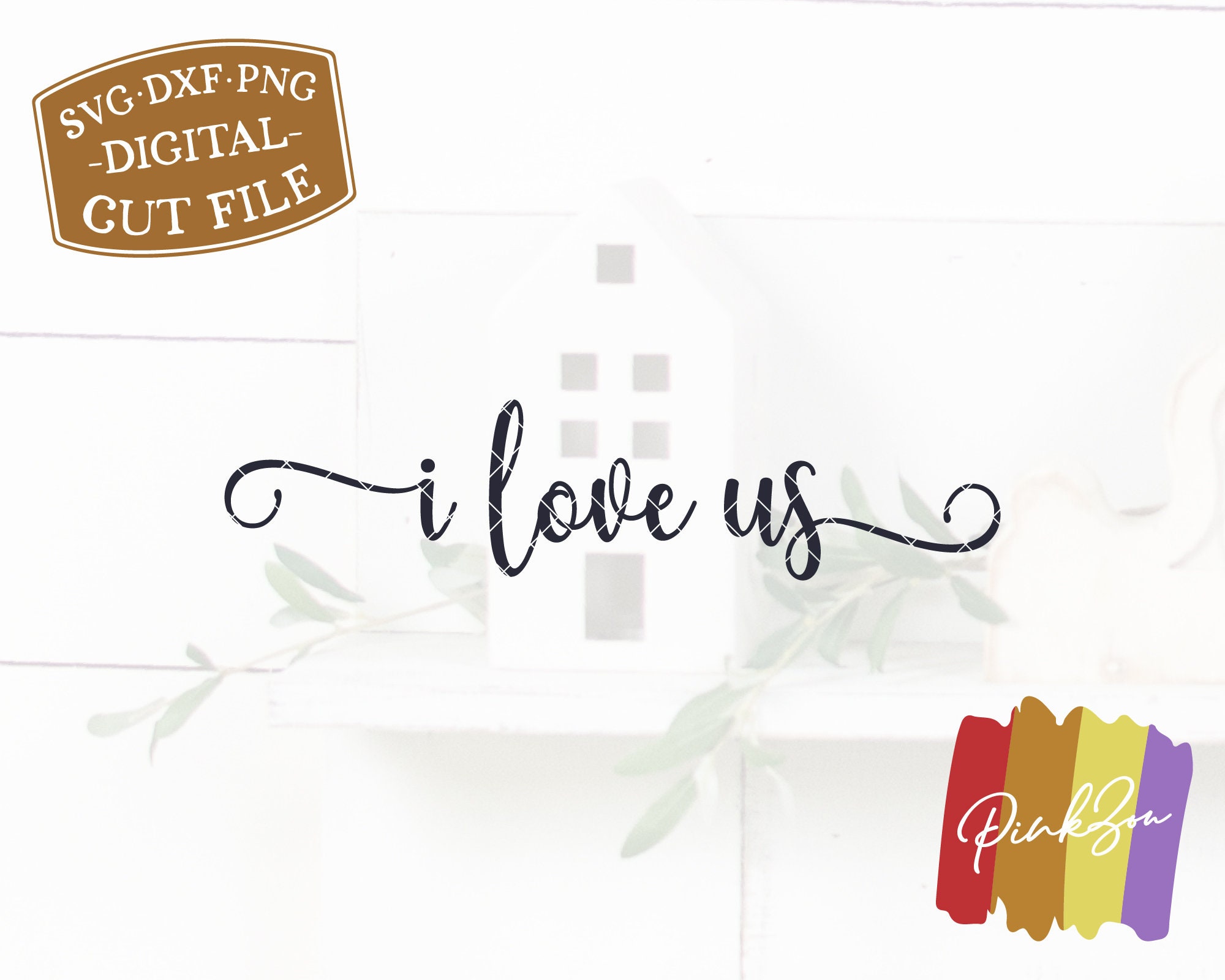 SVG Files, I Love Us Svg, Family Svg, Farmhouse Svg, Nursery Svg, Home ...