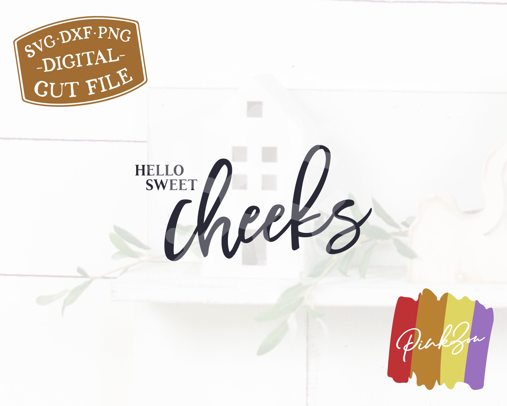 Hello Sweet Cheeks SVG Files, Funny Bathroom Svg, Farmhouse Sign Svg ...