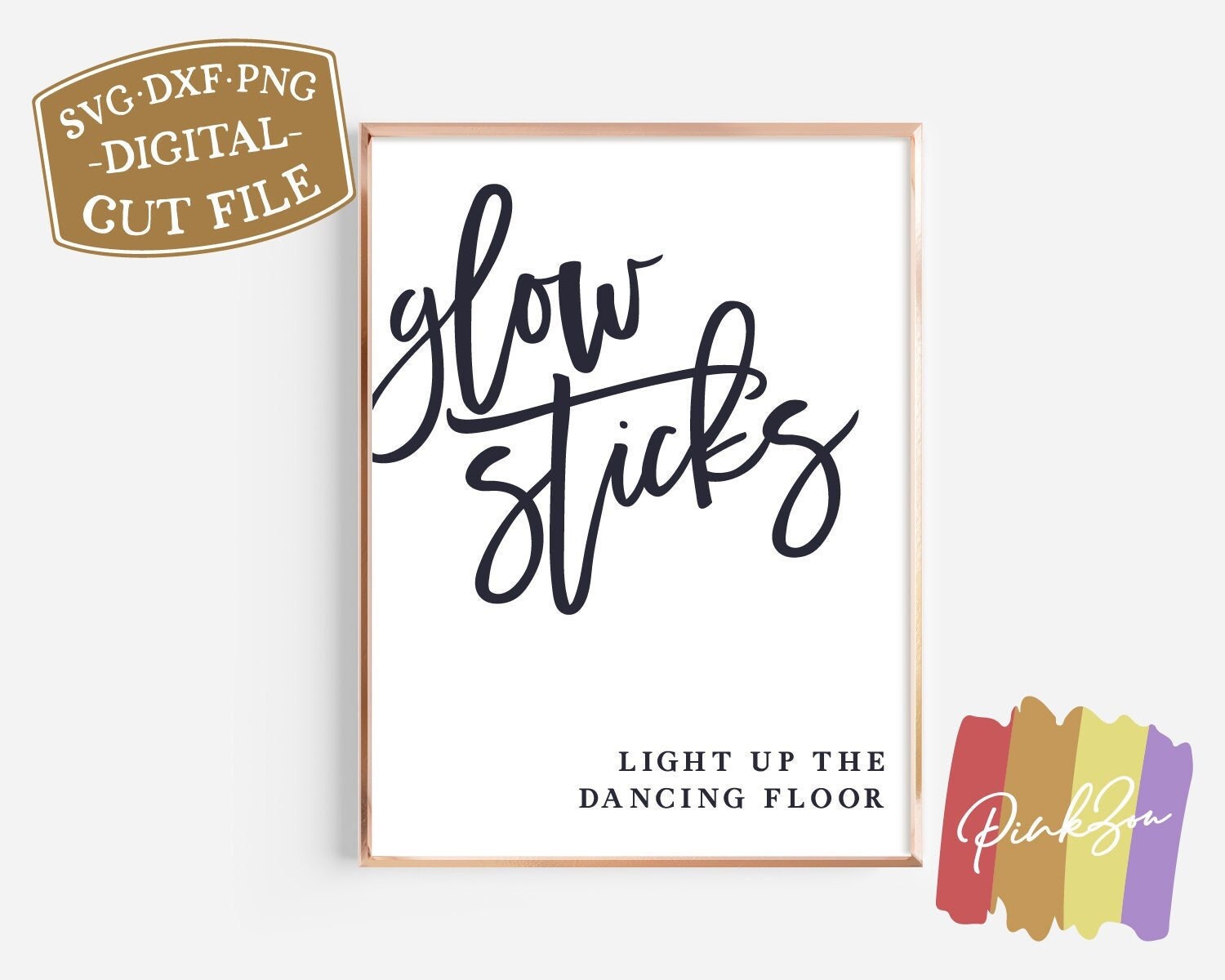 Glow Sticks Sign SVG Files, Wedding Svg, Wedding Reception Sign Svg ...