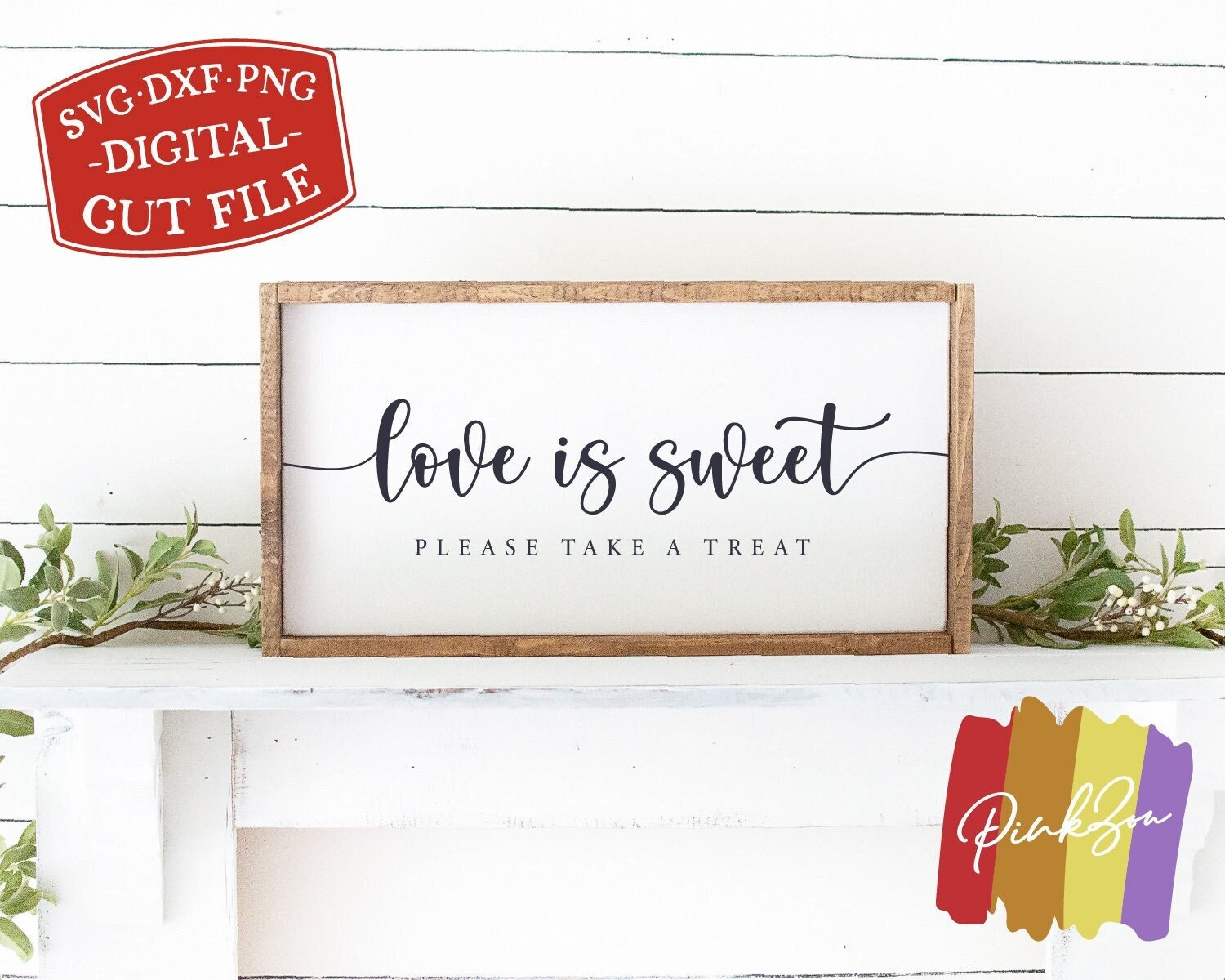SVG Files, Love is Sweet Svg, Please Take a Treat, Wedding Svg, Table ...