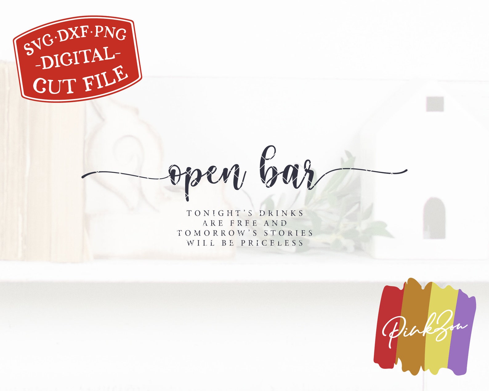 SVG Files, Open Bar Svg, Wedding Svg, Open Bar Sign, Wedding Bar Sign ...