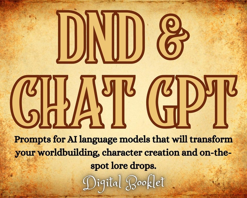 Dnd and Chat GPT Prompts for AI Language Models for Dungeon Masters ...