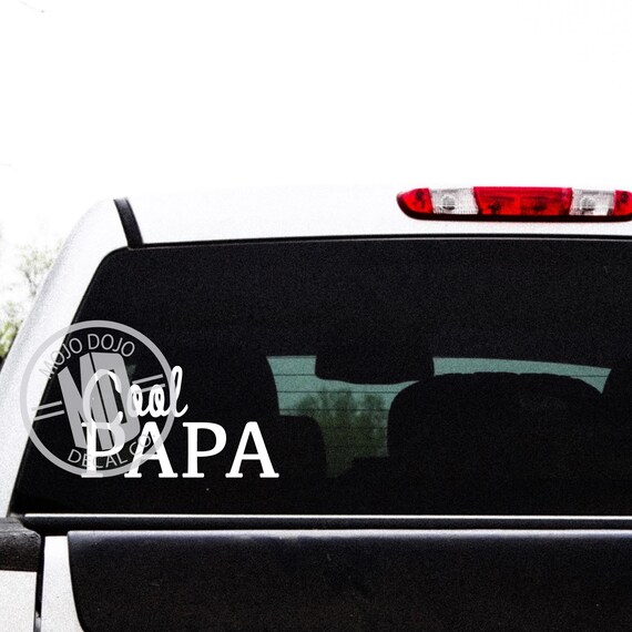Cool Papa Decal / Dad Decals / Father Decals / Father's | Etsy