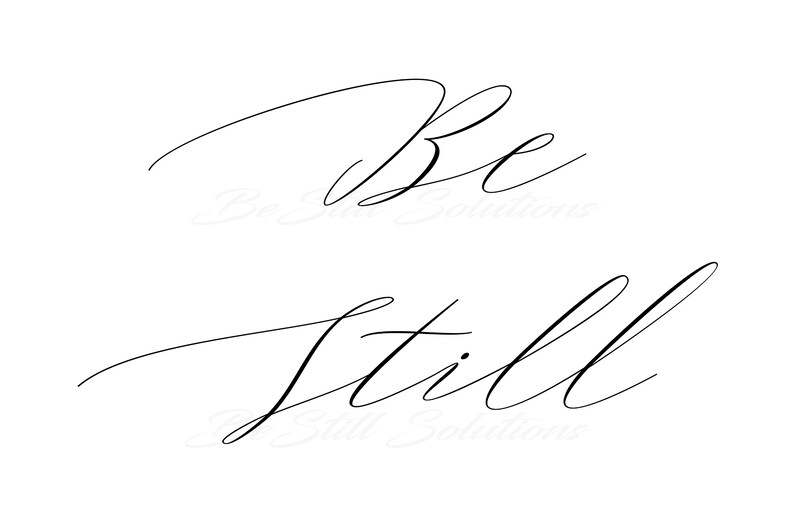 Be Still Script Wall Art | Downloadable Print | Instant Download | Wall ...