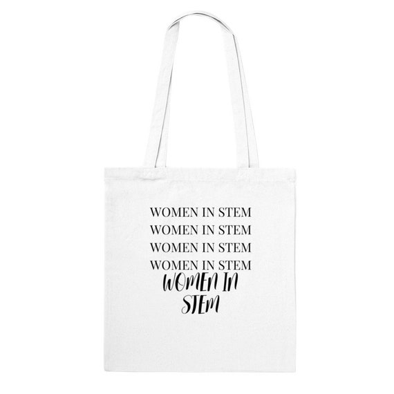Women in STEM Classic Tote Bag. Women in Science. Phd Bag. Phd - Etsy