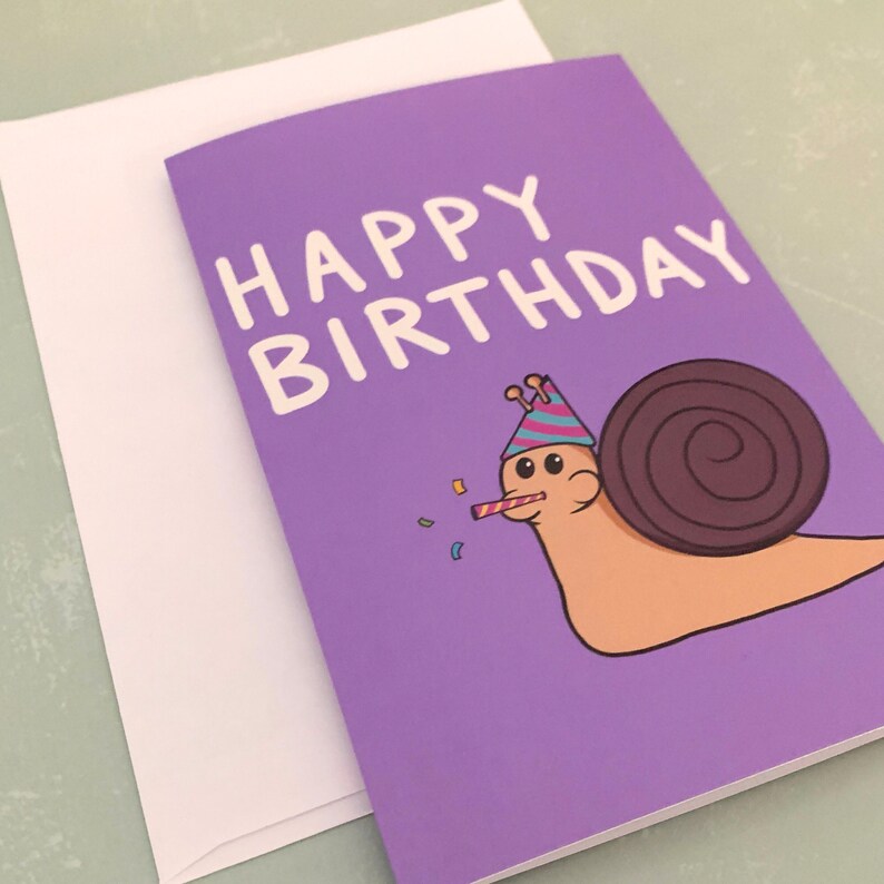 Todd the Snail Birthday Card | Cute Snail Birthday Card | Unique and ...