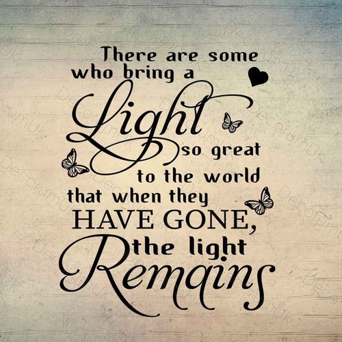 SVG & PNG the Light Remains memorial Quote - Etsy Hong Kong