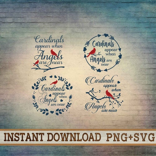 Cardinals Appear When Angels Are Near SVG File Memorial - Etsy