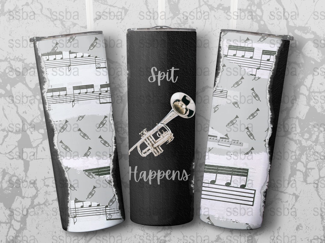 Spit Happens Silver Trumpet Digital Png 20 Oz Skinny Tumbler ...