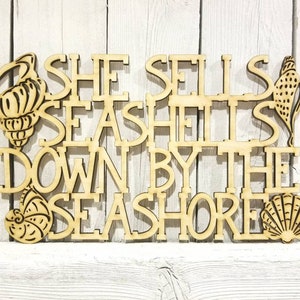 She Sells Seashells Down by the Seashore - Laser Wood Cut Sign Wall ...