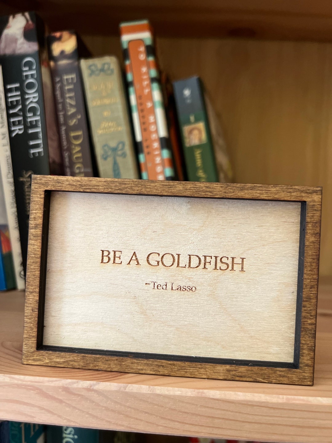 Small Be A Goldfish Lasso Quote Framed Sign - (3" X 4.5") - Etsy