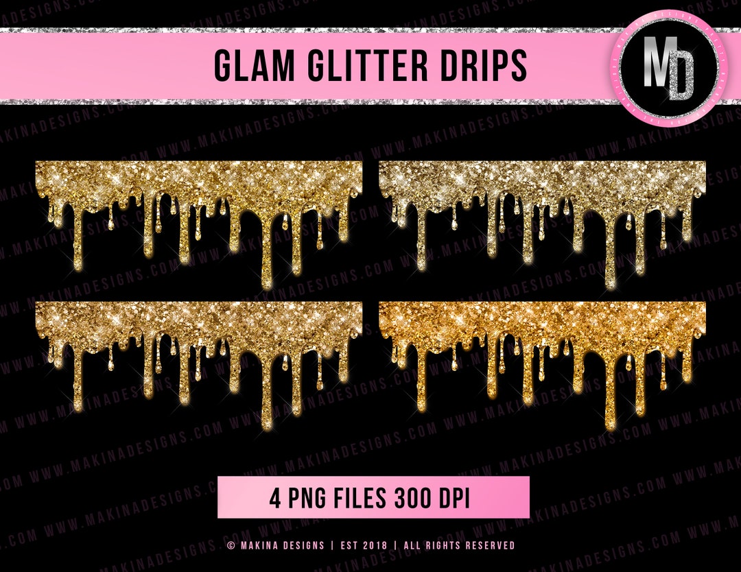 GLAM GLITTER DRIPPING, Dripping Glitter Clipart, Glitter, Gold Glitter ...