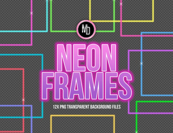 NEON FRAMES Png Files Neon Frames Glam Frames Square - Etsy