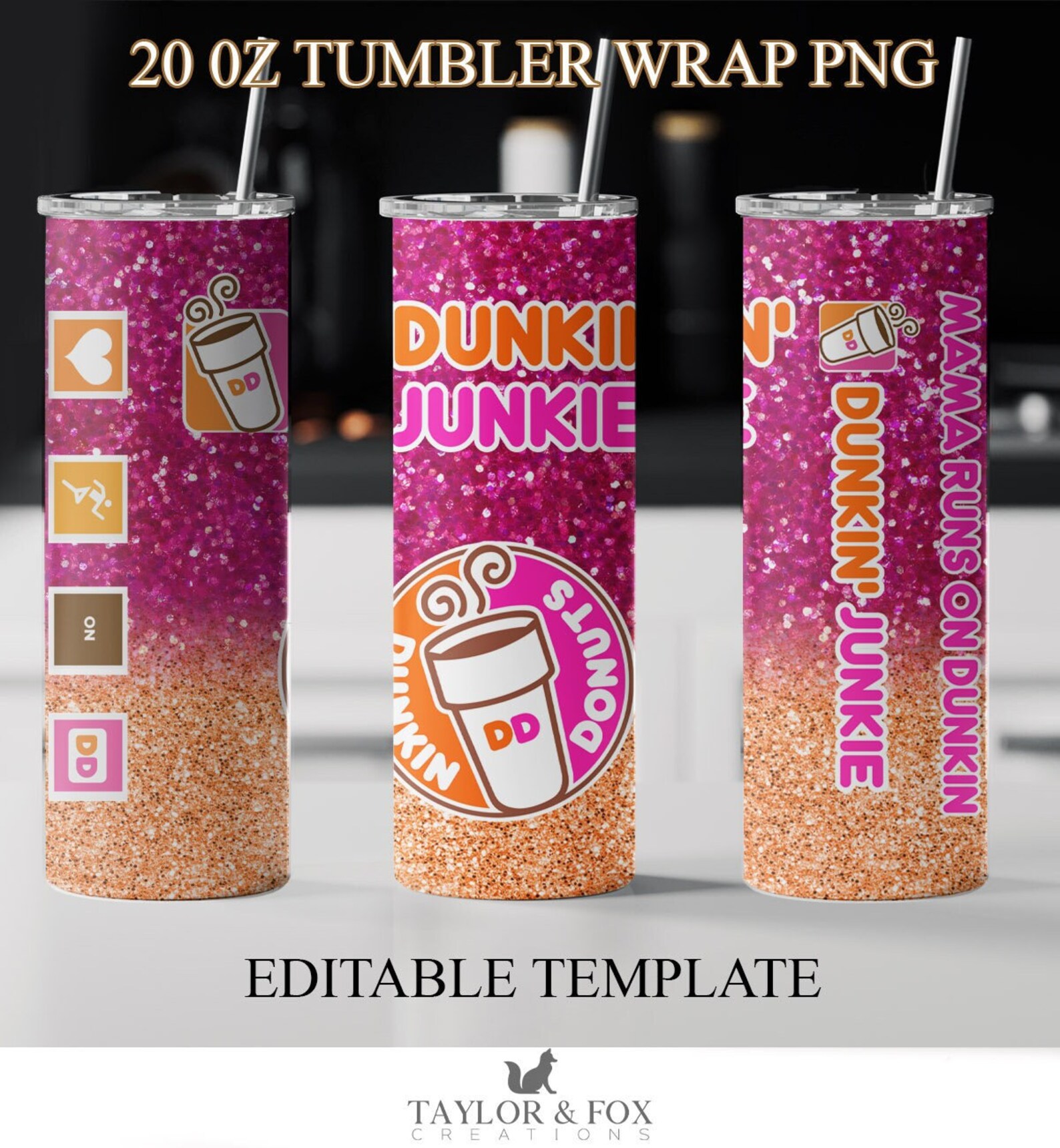 Dunkin Junkie Digital Tumbler Wrap, Editable Donut Coffee Tumbler ...