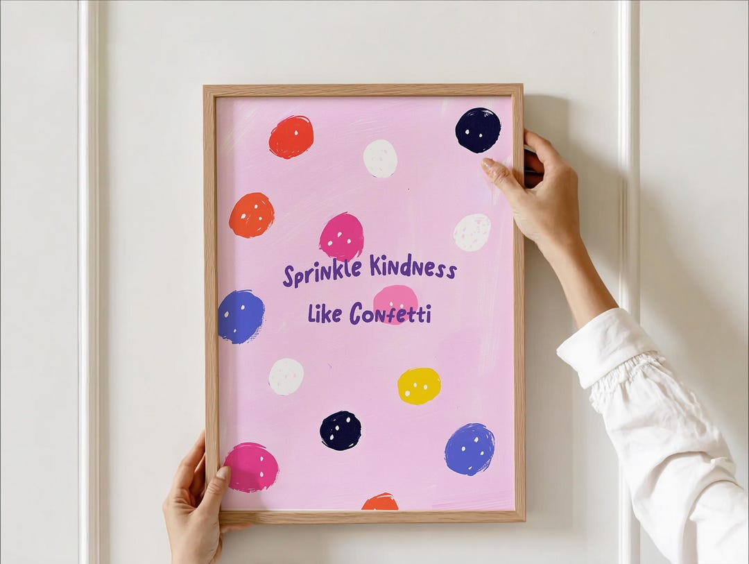 Sprinkle Kindness Like Confetti Wall Art Print, Kids Room Poster Pastel ...