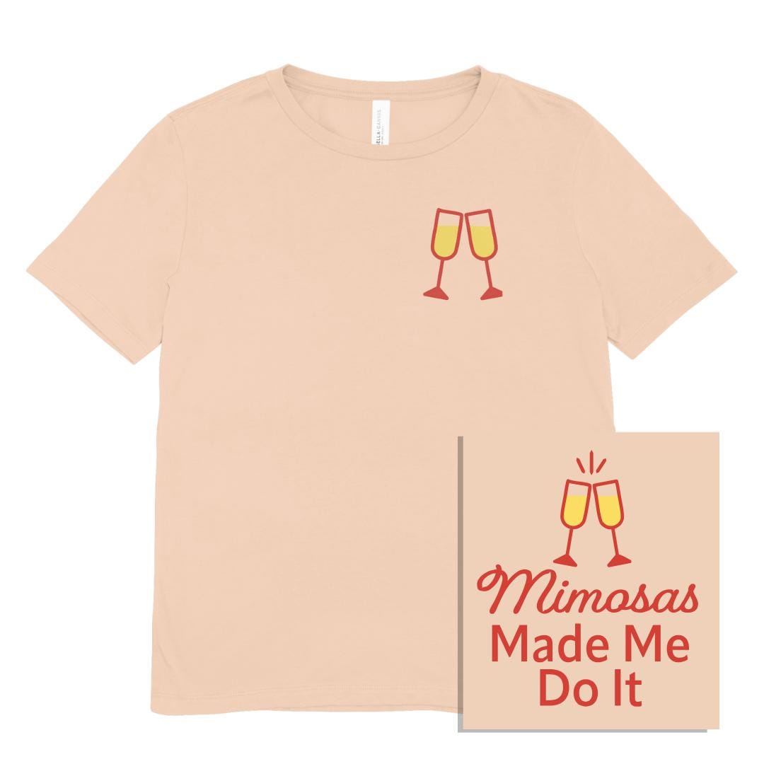 Mimosas Made Me Do It Svg Png-brunch- Girls Trip- Instant Download ...