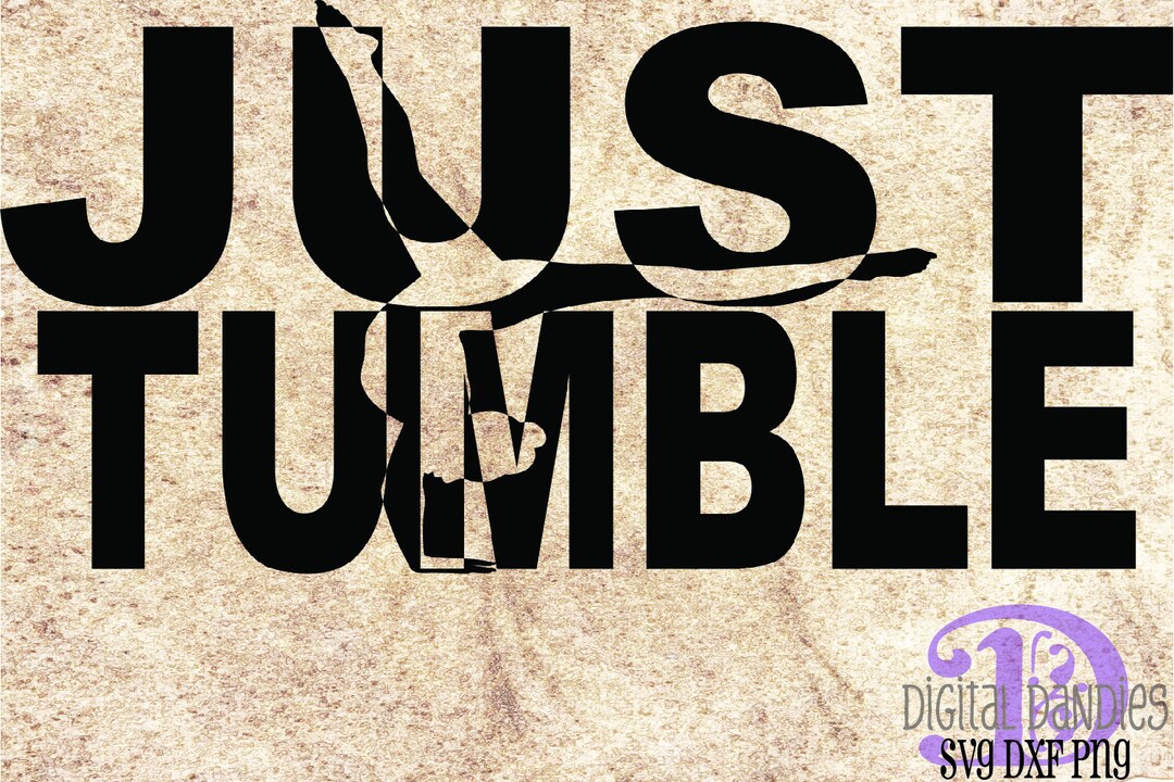 Just Tumble Gymnastics SVG PNG DXF - Etsy