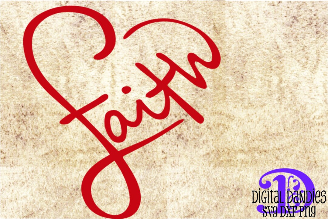 Faith Love Heart Script SVG PNG DXF - Etsy
